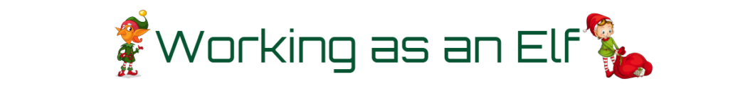 Working as an Elf - SantaTrackers.net