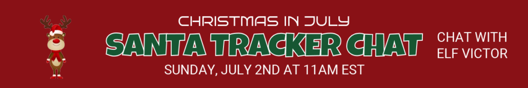 Christmas in July Chat with Elf Victor - SantaTrackers.net